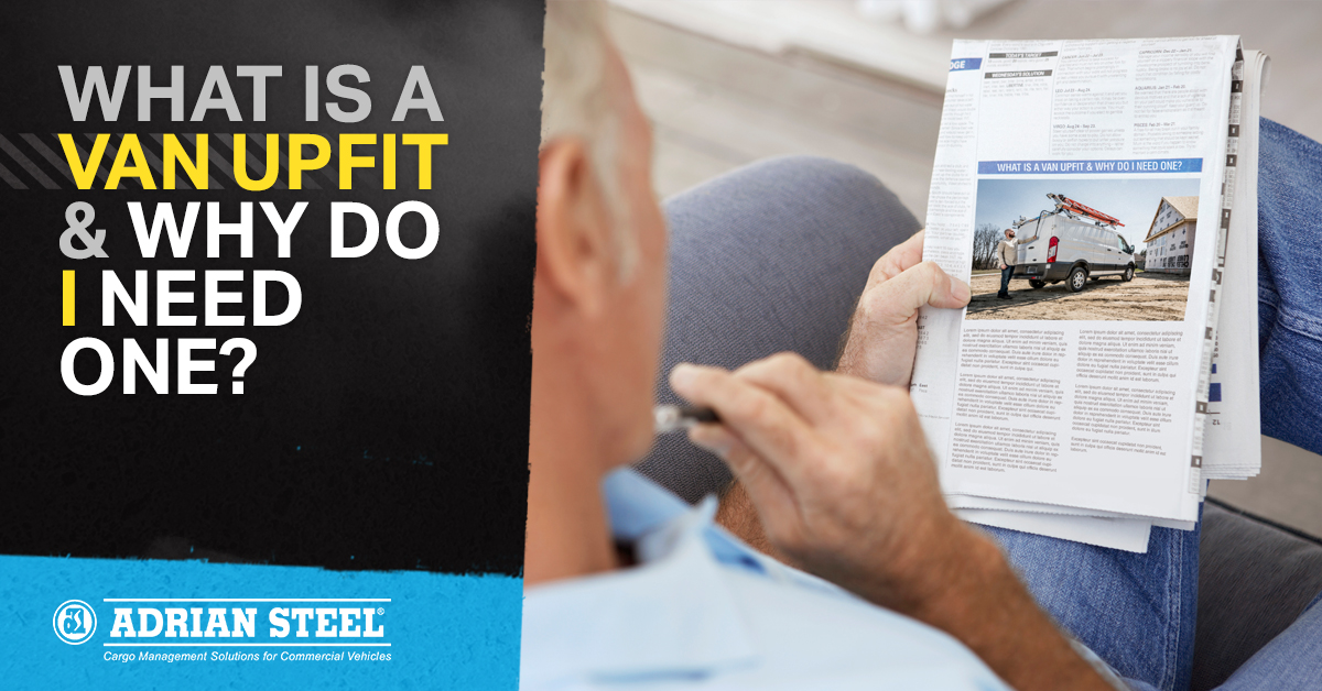 What Is a Van Upfit & Why Do I Need One | Adrian Steel